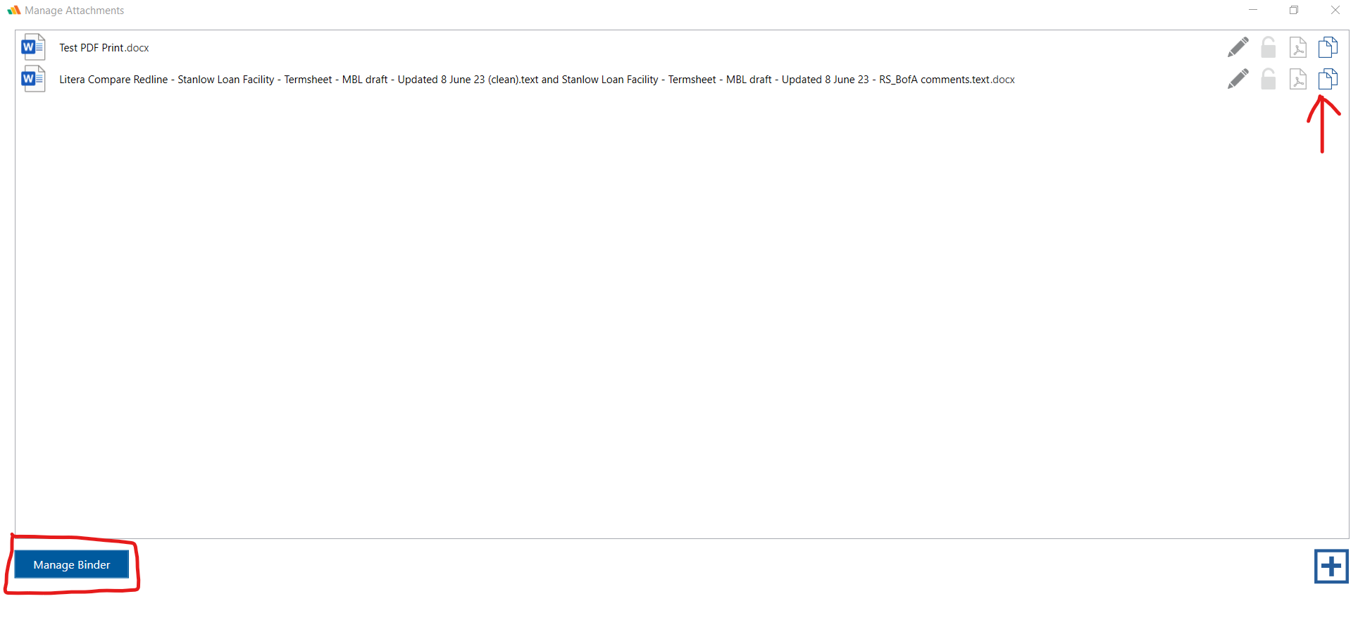 Enable the Manage Binder Button in Attachment Manager